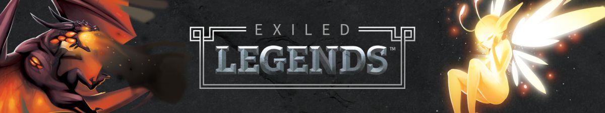 Exiled Legends - Unstable Games Wiki